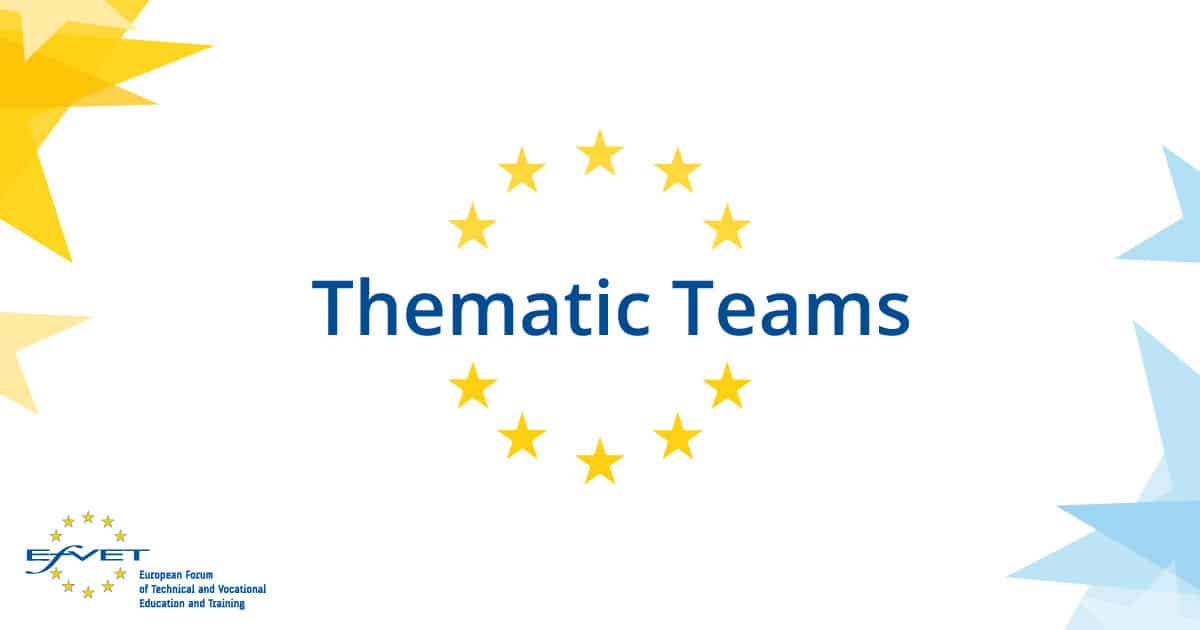 Thematic Teams - European Forum of Technical and Vocational Education ...