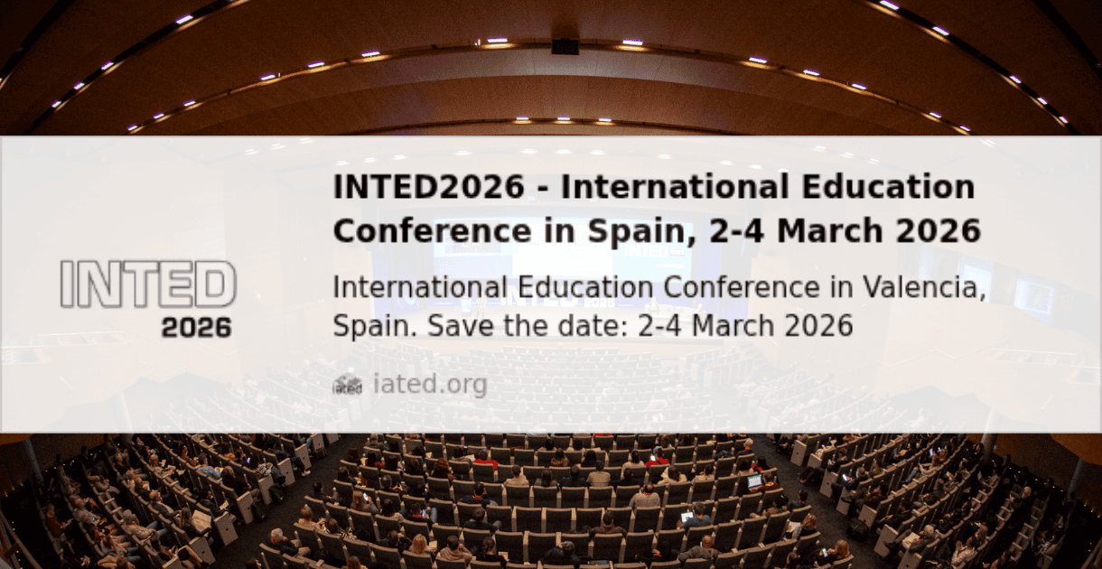 20th Annual Technology, Education and Development Conference (INTED2026 ...